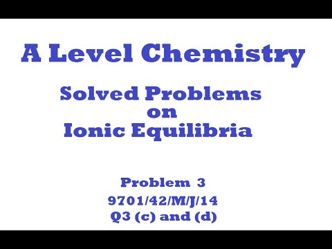 Solved Question 3: A Level Chemistry Ionic Equilibria Acidity, pH, Acid Dissociation Constant ...